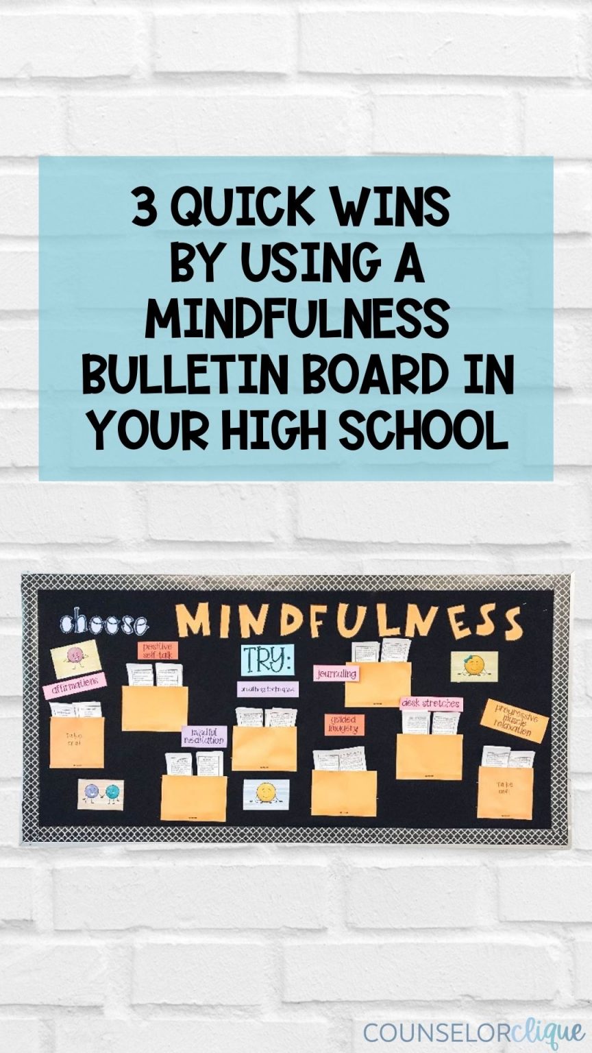 3 Quick Wins by Using a Mindfulness Bulletin Board in Your High School ...