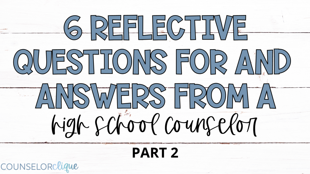 6 Questions For and Answers From a High School Counselor: Part 2 ...