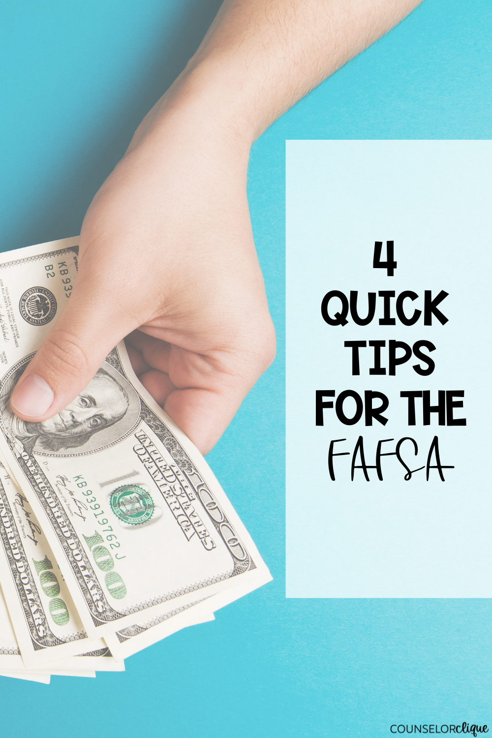 4 Quick Tips for the FAFSA - Counselor Clique