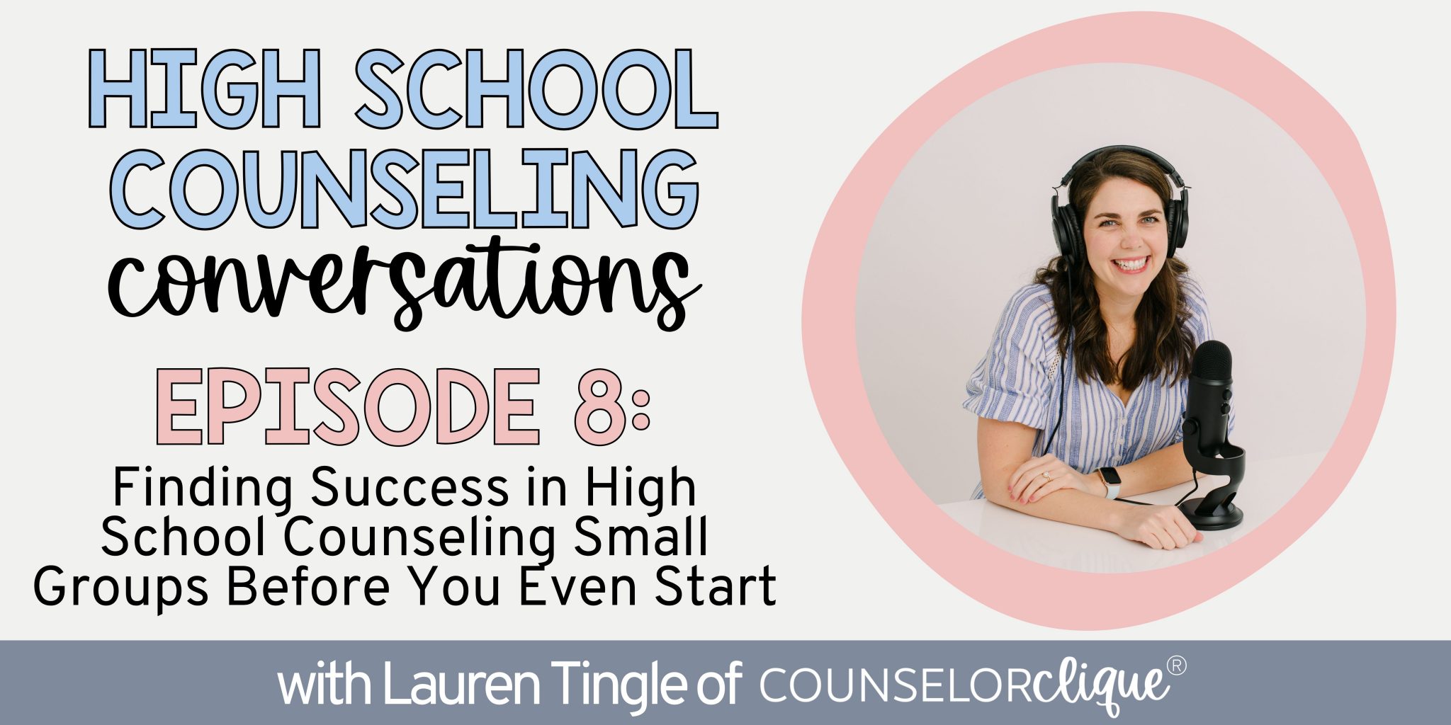 Finding Success in High School Counseling Small Groups Before You Even ...