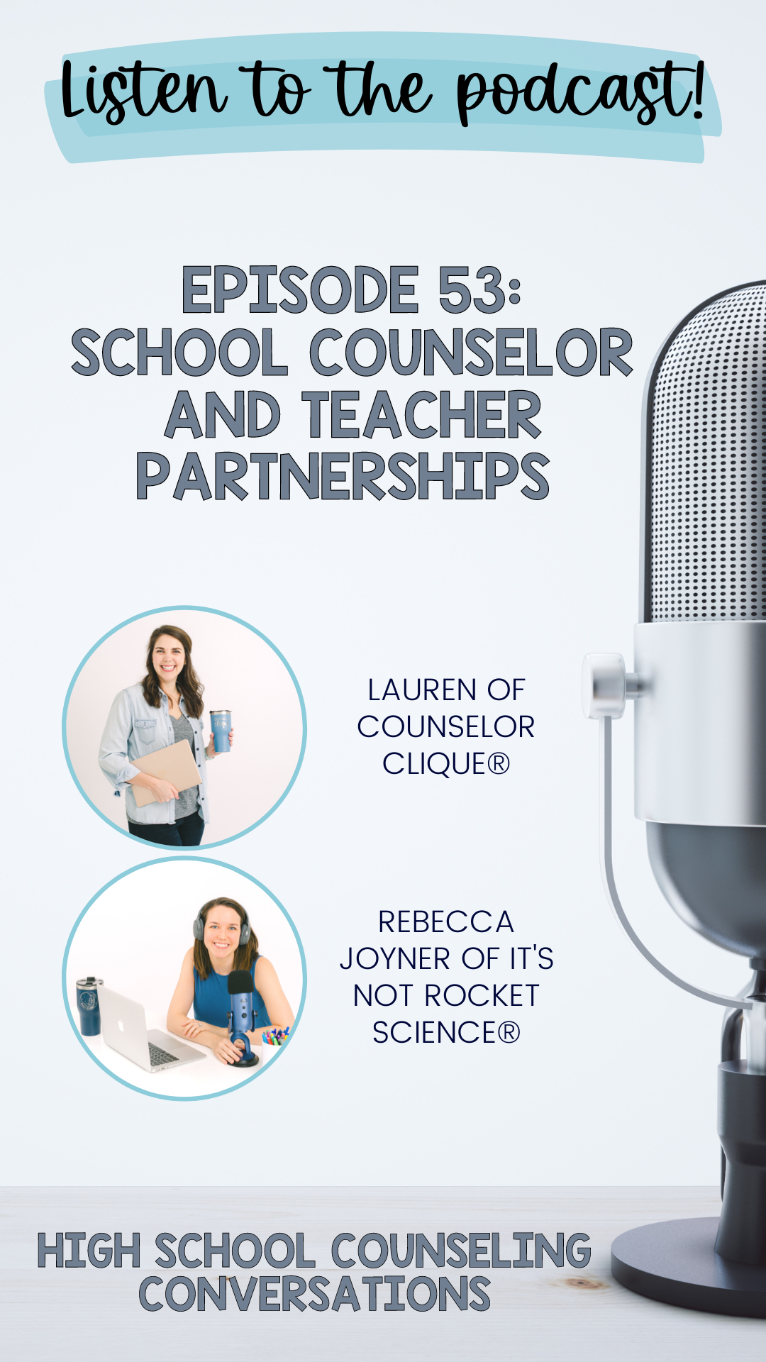 School Counselor and Teacher Partnerships (episode 53)