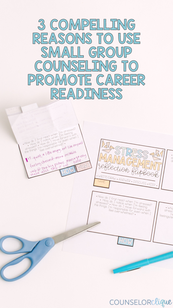 3 Compelling Reasons to Use Small Group Counseling to Promote Career ...