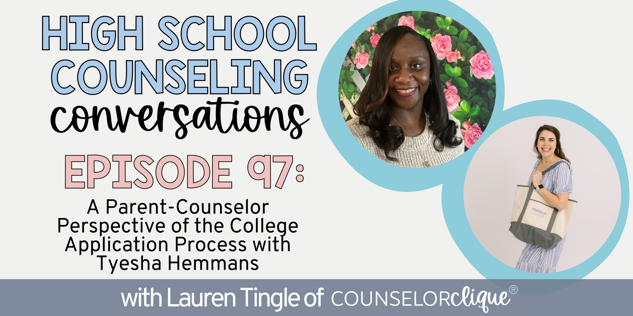 97. The College Application Process: Parent-Counselor Lens