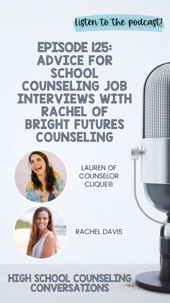 125. High School Counseling Interview Advice with Rachel Davis