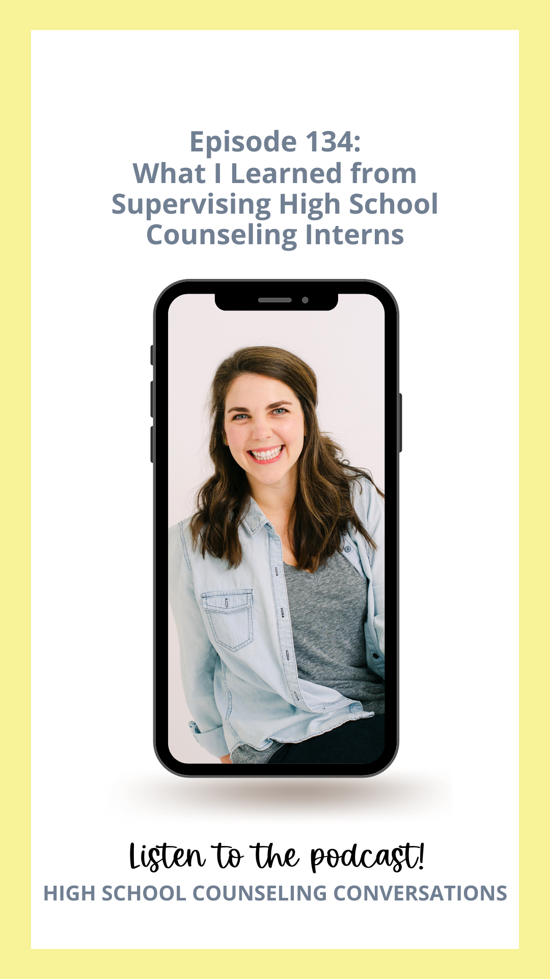 134. Supervising Counseling Interns: What I Learned