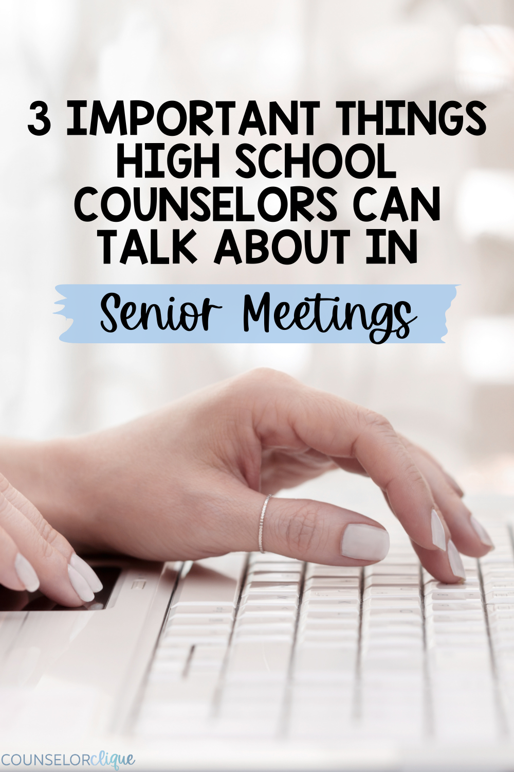 3 Important Things High School Counselors Can Talk About in Senior ...