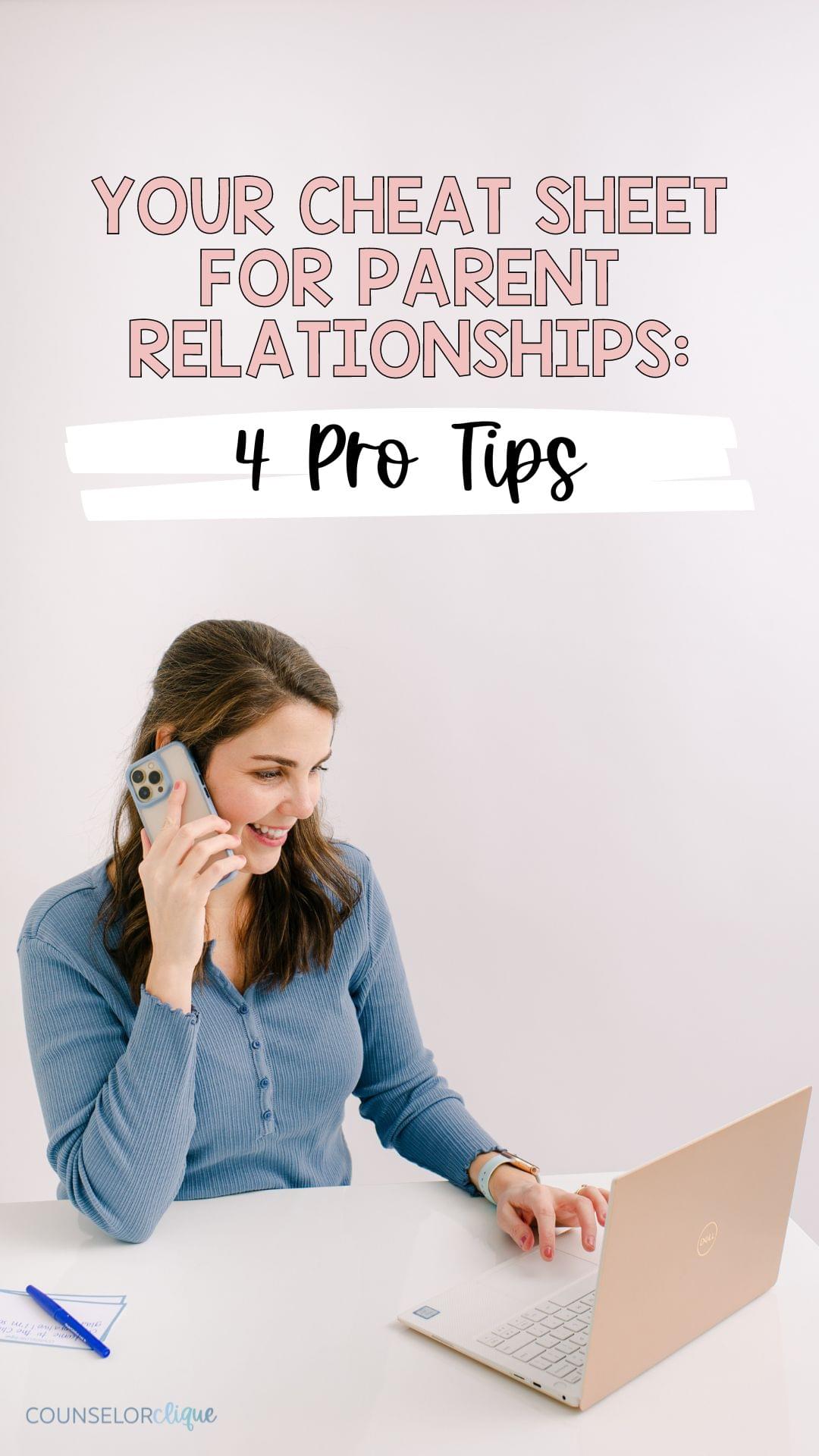 Your Cheat-Sheet for Navigating Parent Relationships: 4 Pro Tips ...